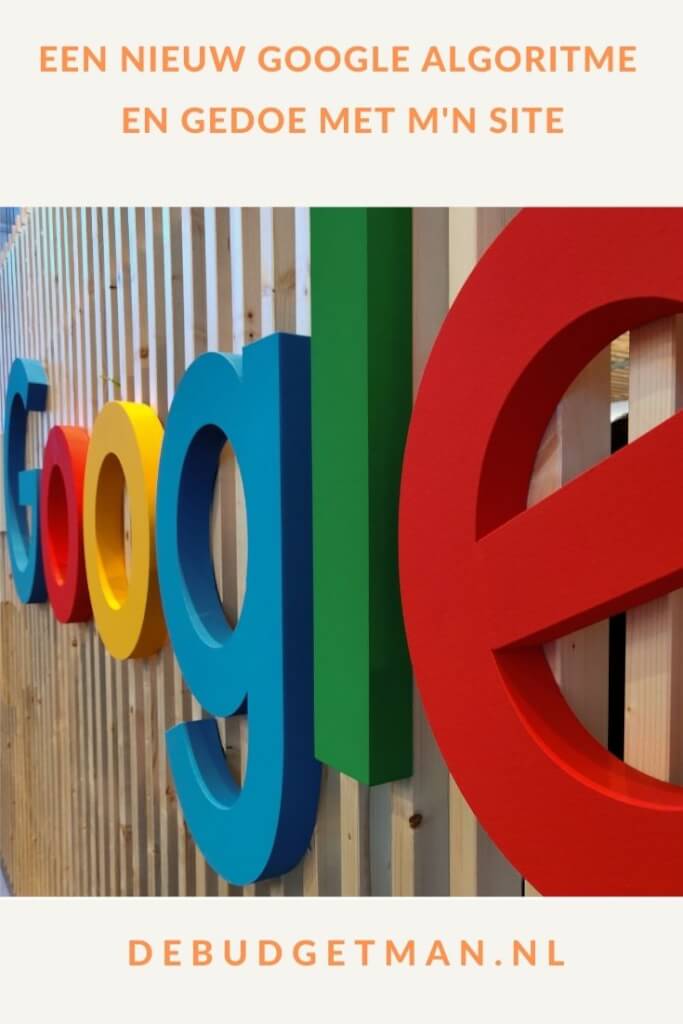 Een nieuw Google algoritme en gedoe met m'n site - De Budgetman.nl