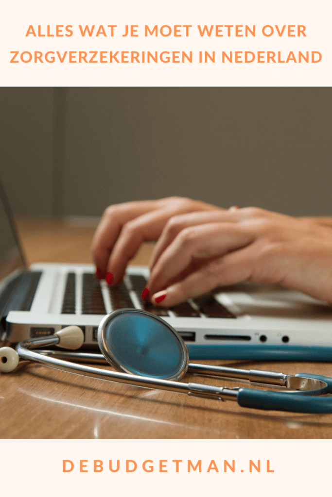 Alles wat je moet weten over zorgverzekeringen in Nederland - De ...